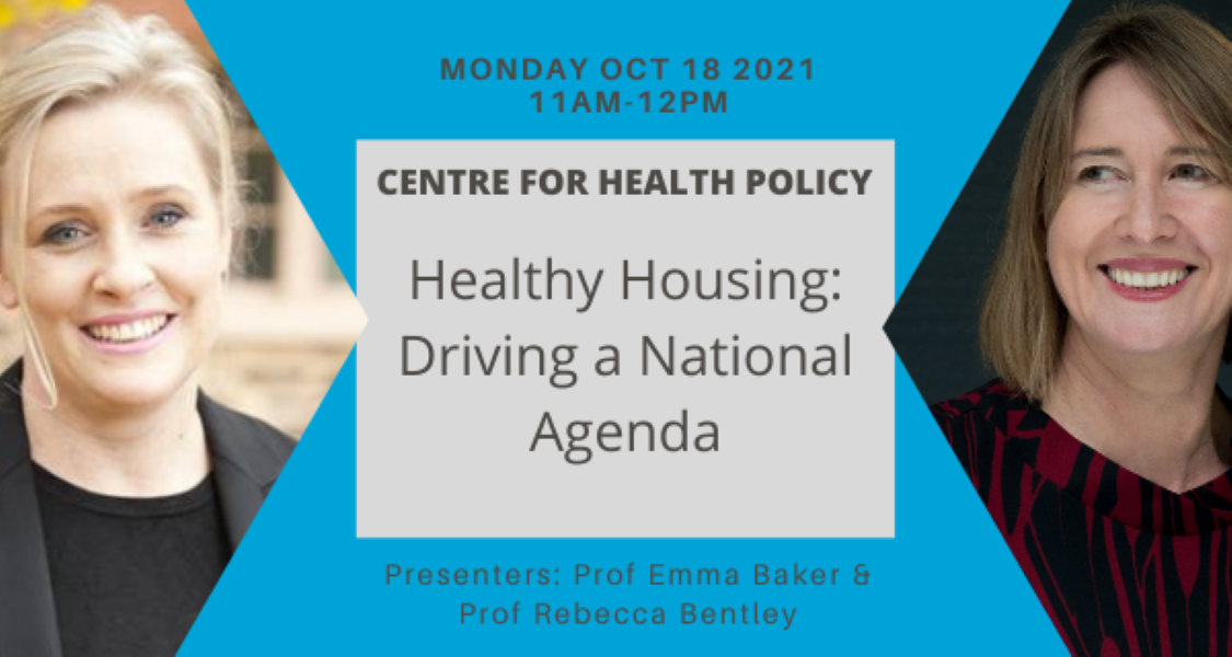 CHP Seminar - Prof Rebecca Bentley & Prof Emma Baker | The Australian ...